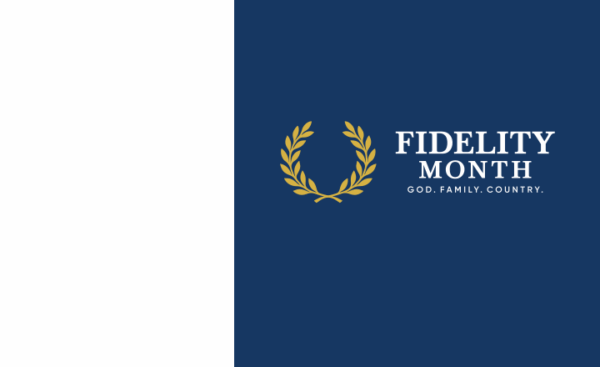 CELEBRATE FIDELITY MONTH - Catholic League